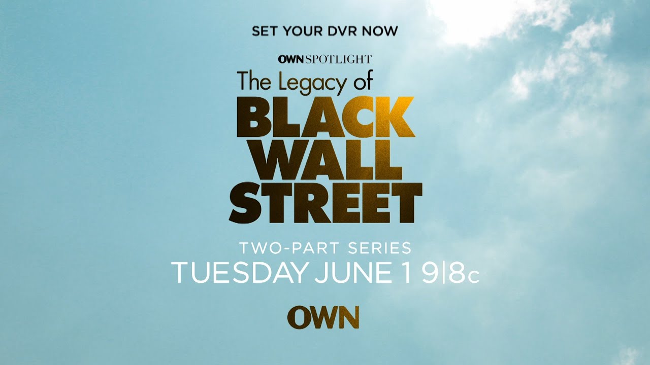 First Look: "The Legacy of Black Wall Street" | OWN Spotlight | OWN ...