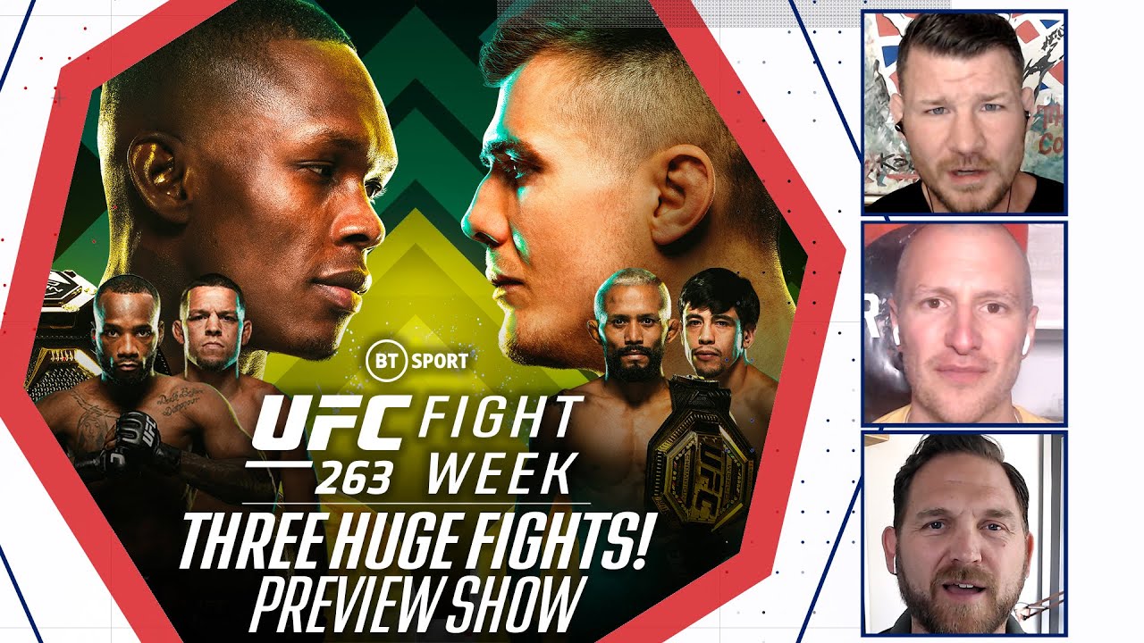 Fight Week: UFC 263 Preview Show | Adesanya v Vettori 2, Figueiredo v ...
