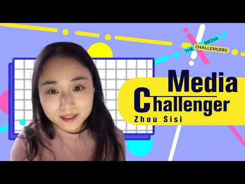 Media Challenger: Zhou Sisi - The Global Herald