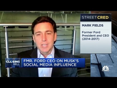 Former Ford CEO Mark Fields on Elon Musk's social media influence - The ...