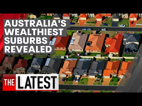 Australia's wealthiest suburbs revealed | 7NEWS - The Global Herald