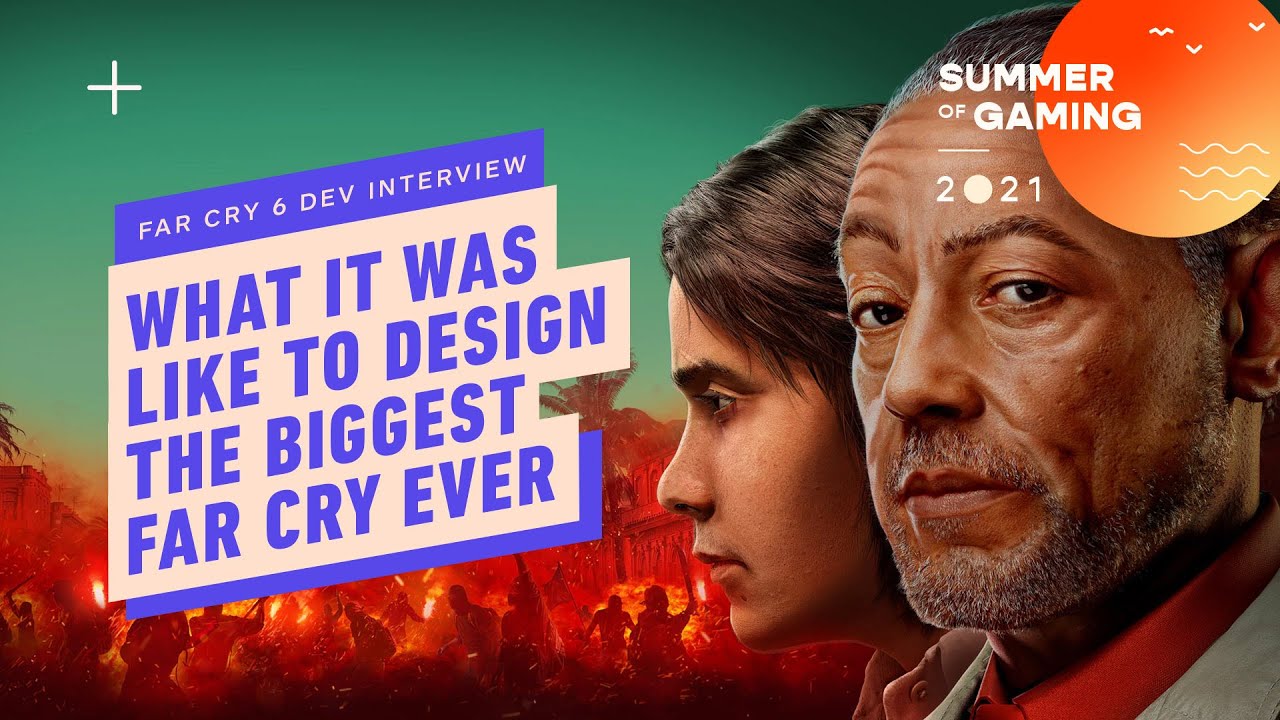 Far Cry 6 Dev Interview What It Was Like To Design The Biggest Far Cry