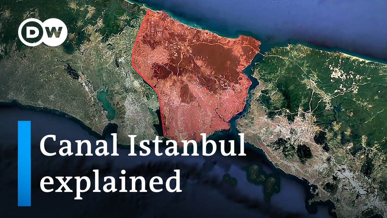 Canal Istanbul: How Erdogan's dream could be Turkey's nightmare | DW ...