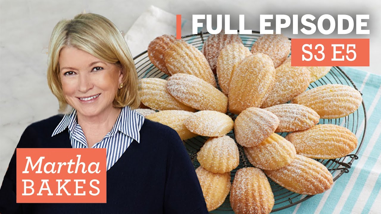 Martha Stewart Makes French Classics 4 Ways | Martha Bakes S3E5 "French ...