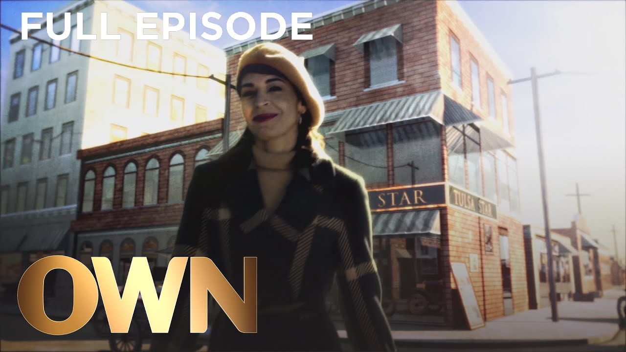Full Episode: "Part 1, The Legacy of Black Wall Street" | OWN Spotlight ...