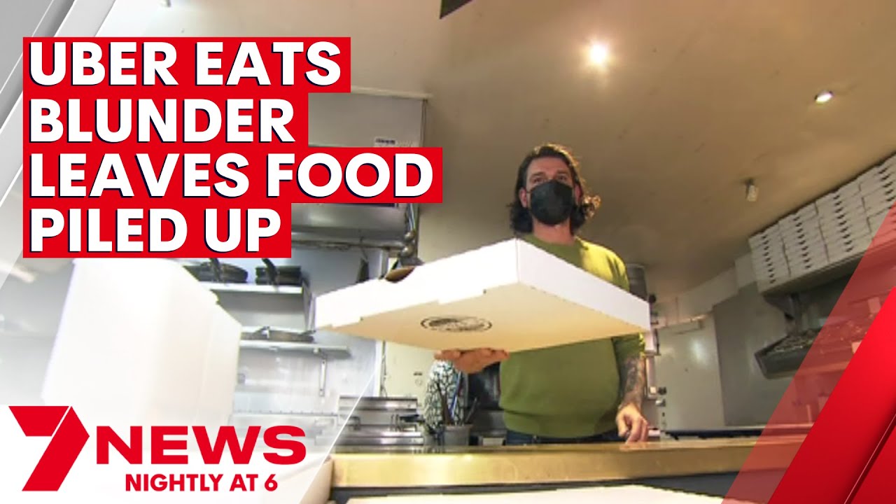 Hundreds of households hungry after Uber Eats mishap | 7NEWS - The ...