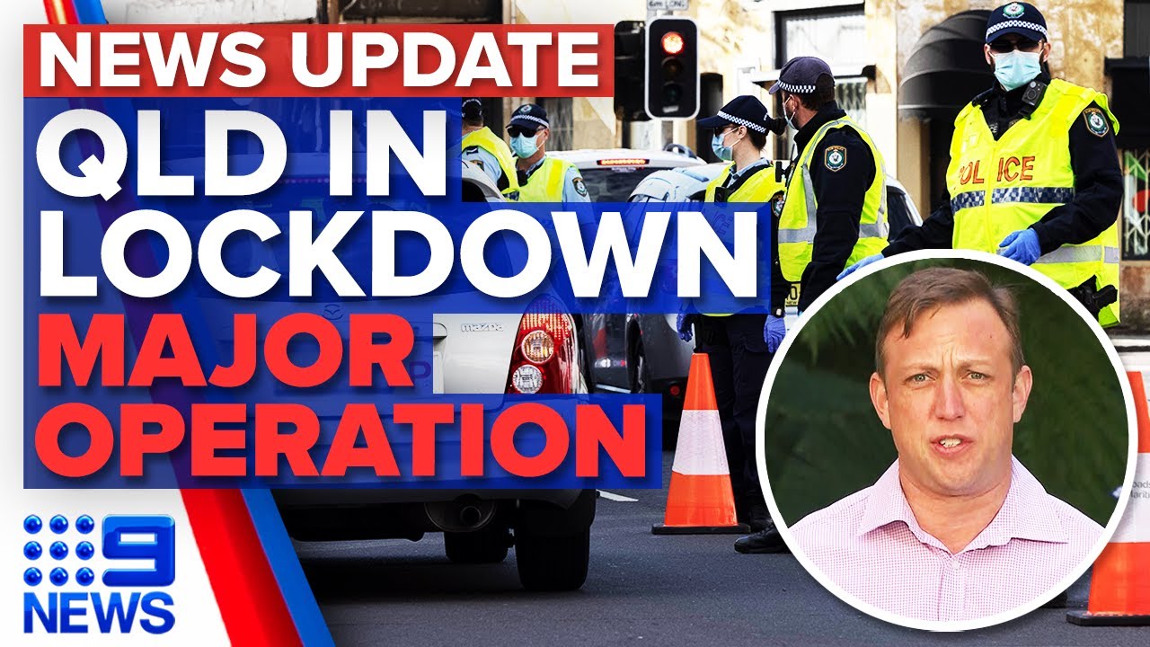 11 Queensland LGA’s in lockdown, NSW police deployed to prevent ...