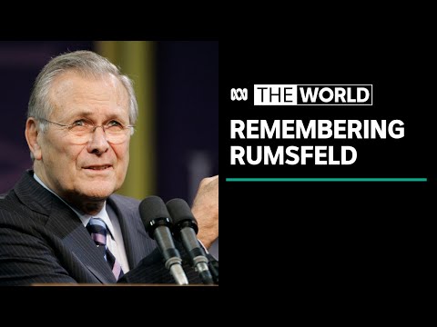 Knowns and Unknowns: a look back on the legacy of Donald Rumsfeld | The ...