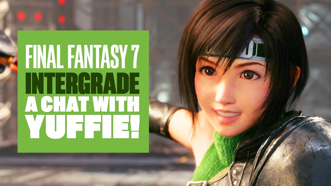 Final Fantasy 7 Remake Intergrade Episode INTERmission Yuffie Reaction ...
