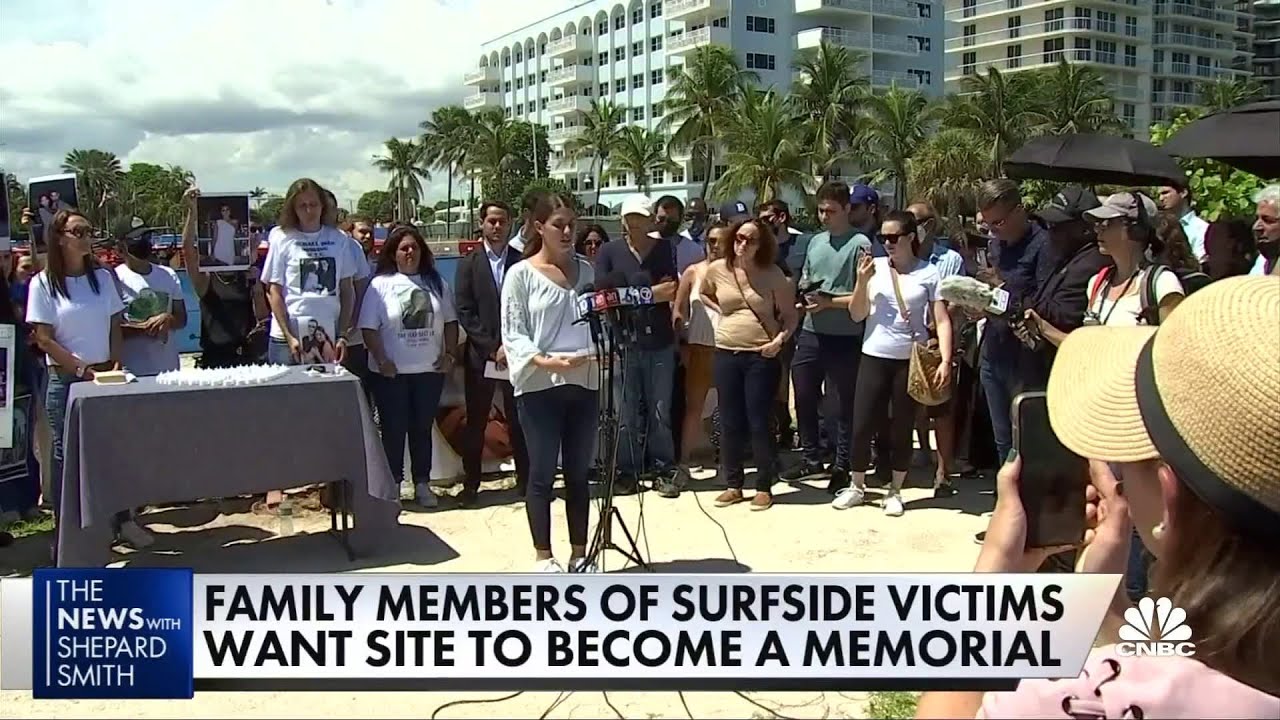 Family members push to make Surfside condo collapse sight a memorial ...