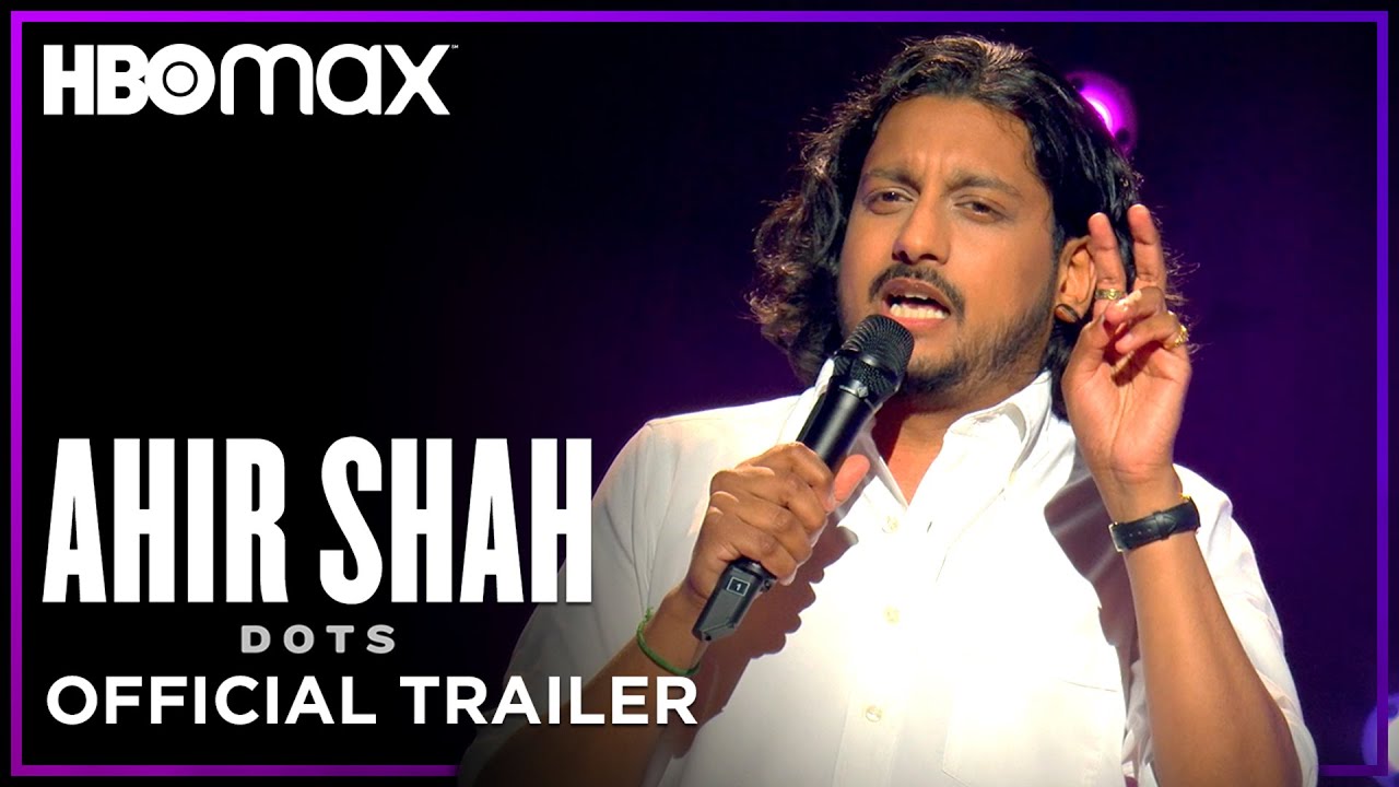 Ahir Shah: Dots | Official Trailer | HBO Max - The Global Herald