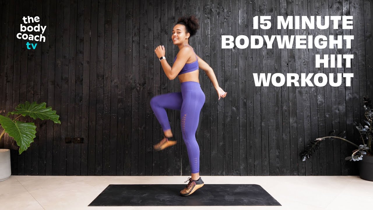 15 Minute Bodyweight HIIT | Train with Courtnay | The Body Coach TV ...