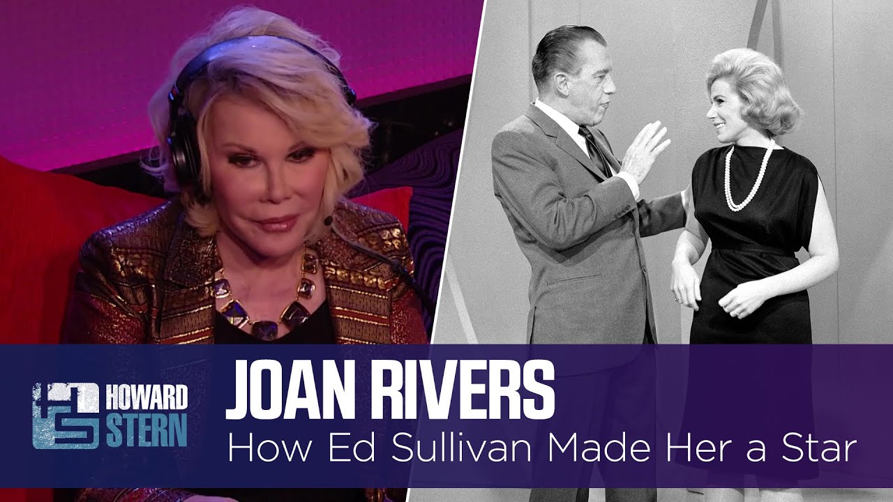 Joan Rivers Remembers Her Time on “The Ed Sullivan Show” - The Global ...