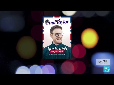 The Brit who is making the French laugh….at themselves • FRANCE 24 ...