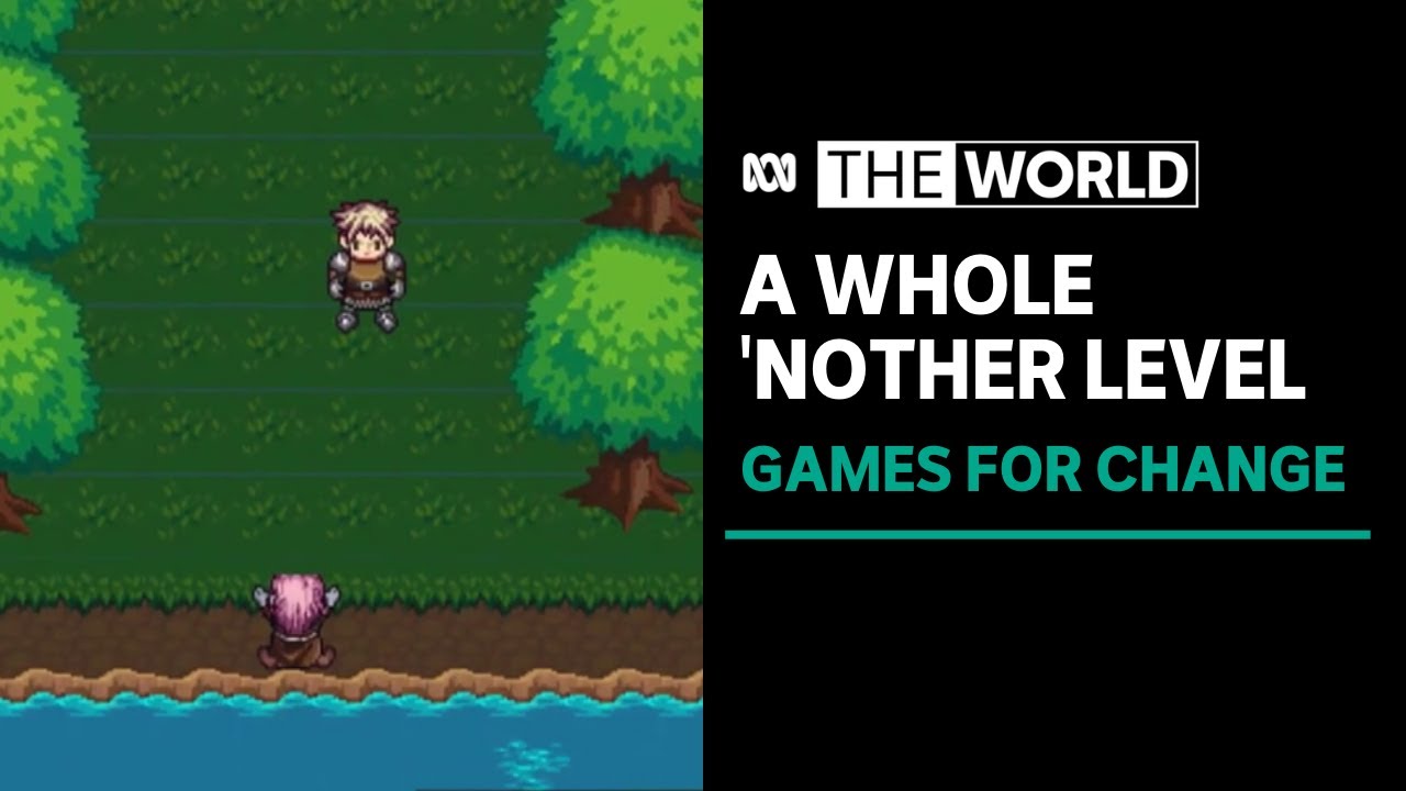 How gaming and technology can be a force for change | The World - The ...
