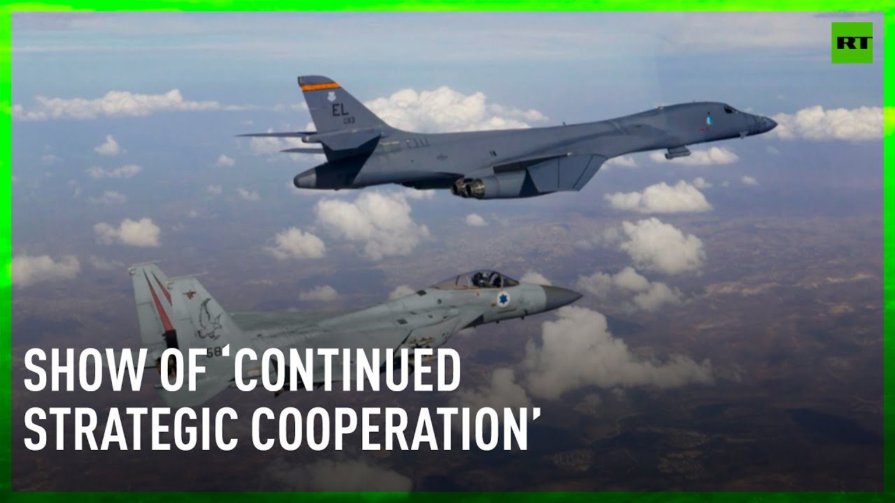 Israeli fighter jets escort American B1-B bomber - The Global Herald