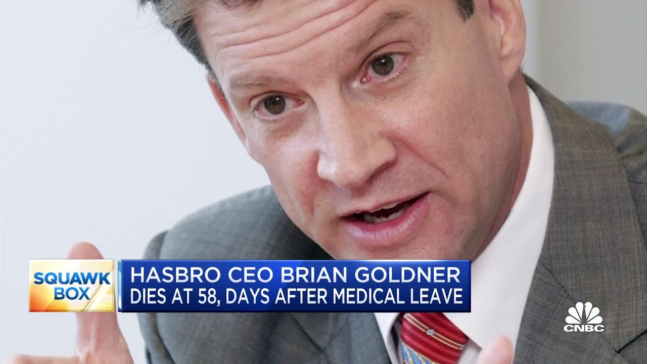 Hasbro CEO Brian Goldner dies at 58, days after medical leave - The ...