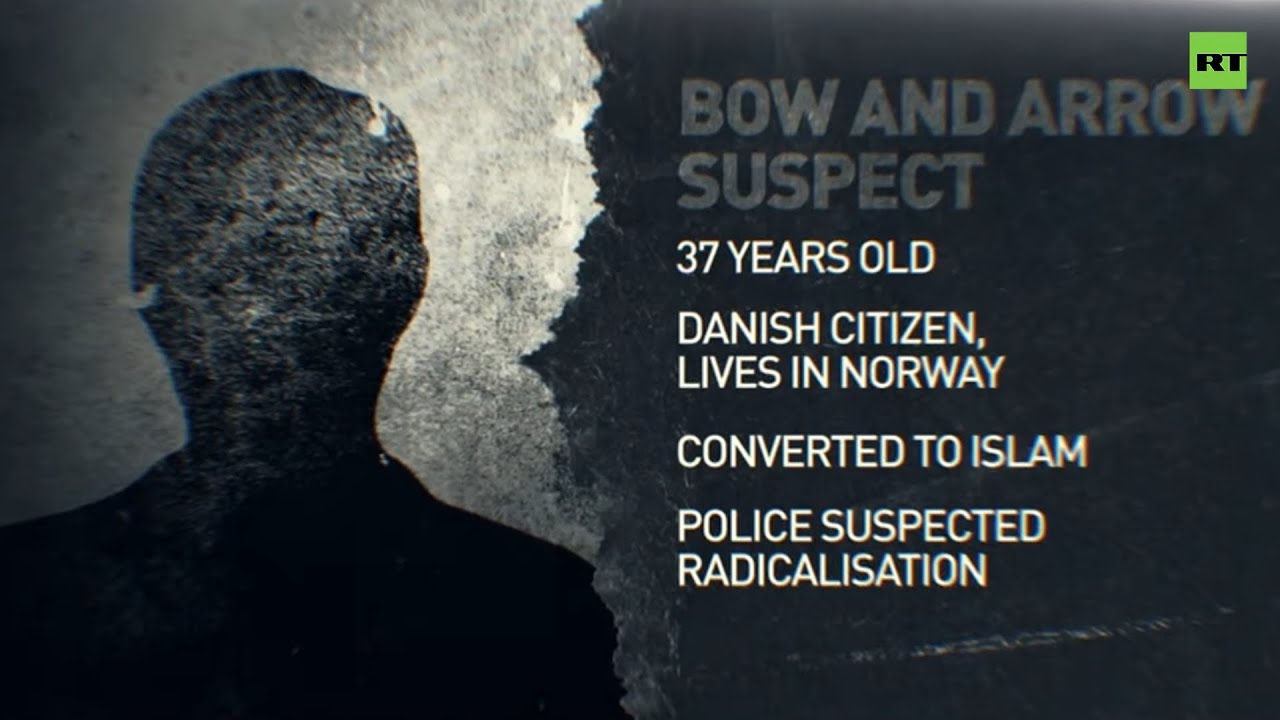 Norway bow & arrow attack appears to be 'act of terror' - security ...