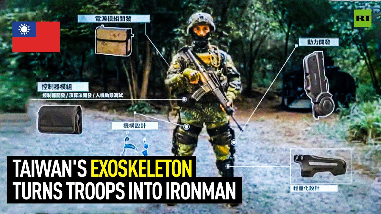 Taiwan's exoskeleton turns troops into Ironman - The Global Herald