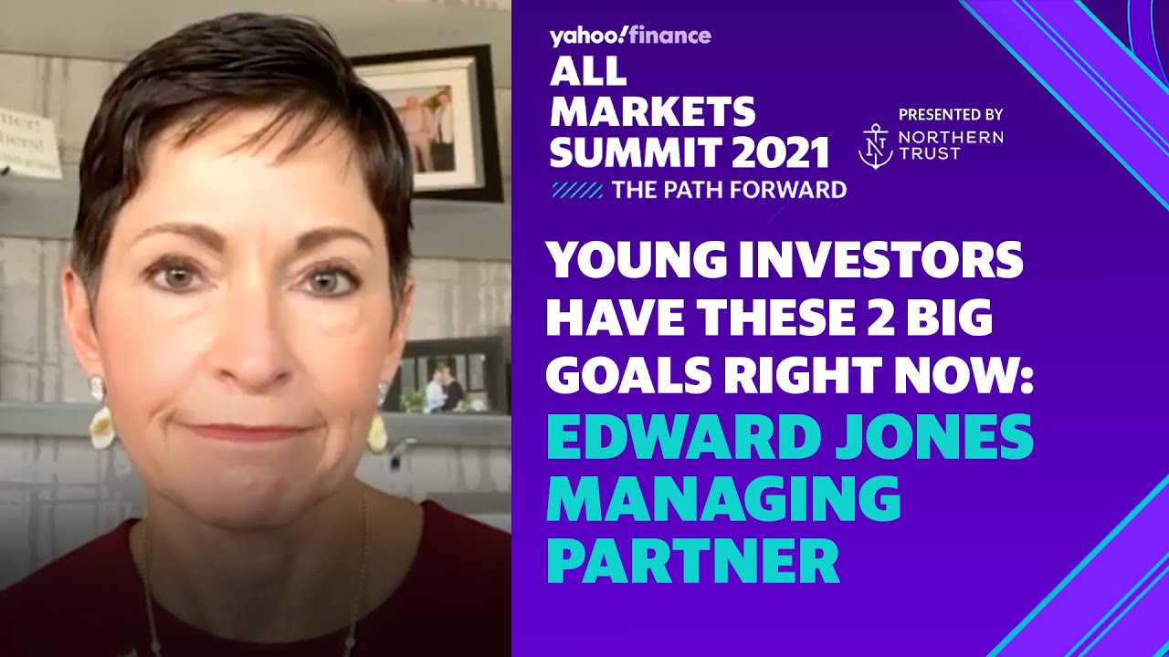 Young investors have these 2 big goals right now: Edward Jones managing ...