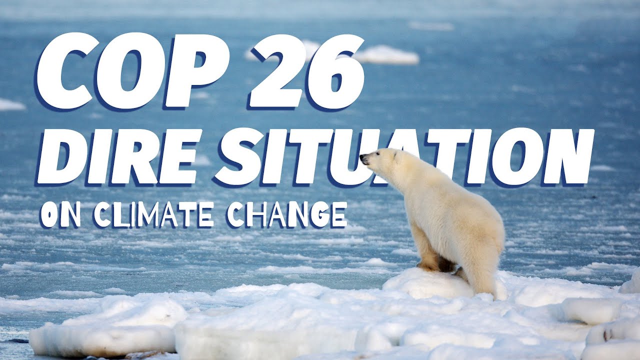 'Code red for humanity' ahead of COP26, world leaders tackling climate ...