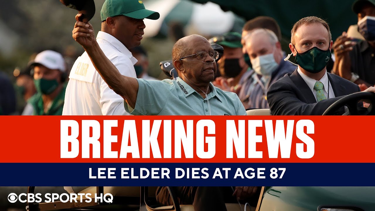 BREAKING: Lee Elder dies at age 87 | CBS Sports HQ - The Global Herald