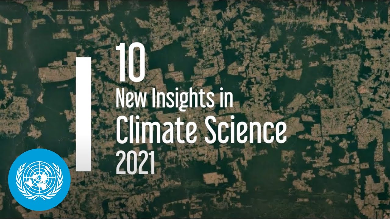 10 New Insights in Climate Science | #COP26 | Climate action - The ...