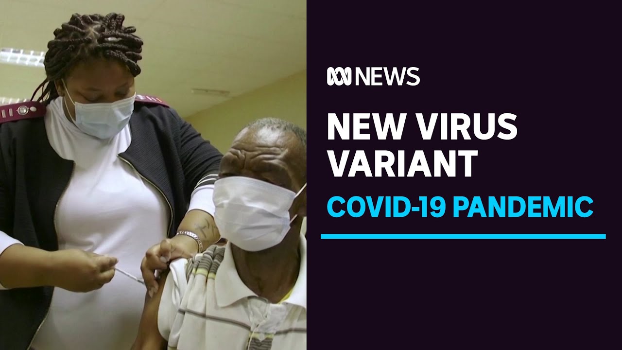 New COVID-19 variant described as 'worst one yet' emerges in South ...