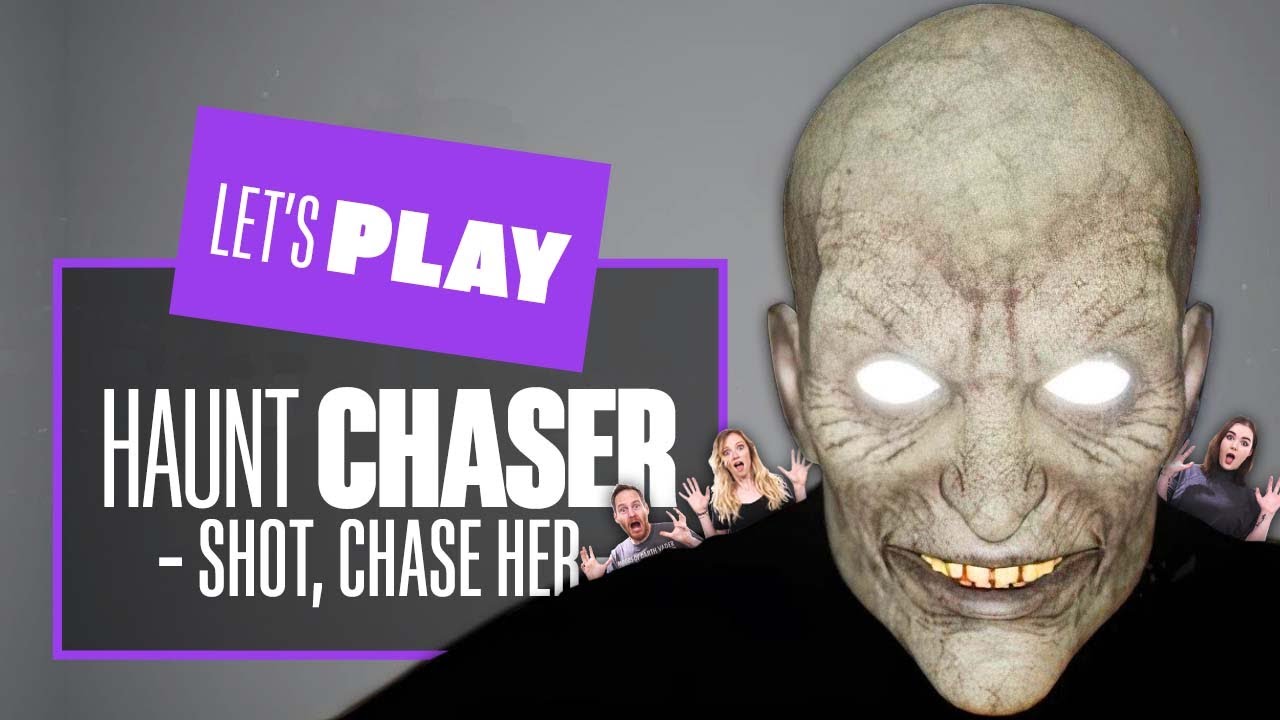 Let's Play Haunt Chaser - BANISH THE EVIL! HAUNT CHASER PC GAMEPLAY ...