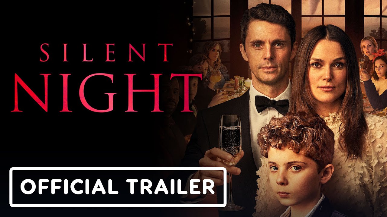 Silent Night - Official Trailer (2021) Keira Knightley, Matthew Goode ...