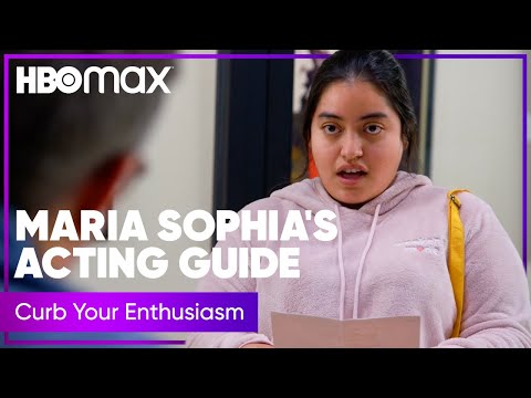 Curb Your Enthusiasm | Maria Sophia's Acting Guide | HBO Max - The ...