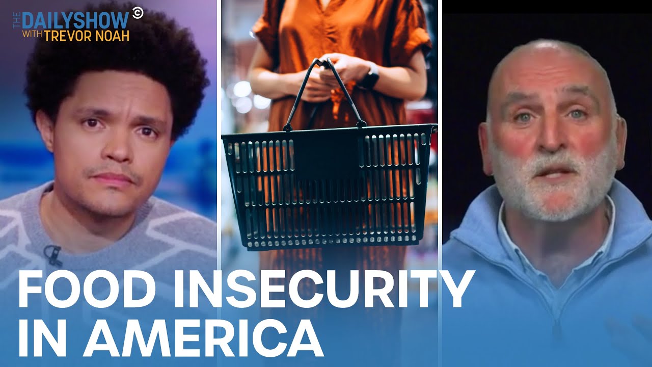 Why Food Insecurity Is Such a Problem in America | The Daily Show - The ...