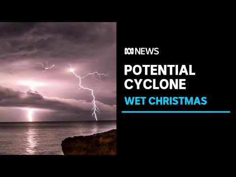 It's likely to be a wet and stormy Christmas in Darwin as BOM monitors ...