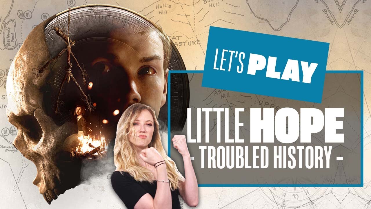 Let's Play Little Hope Part 2: TROUBLED HISTORY - Dark Pictures ...