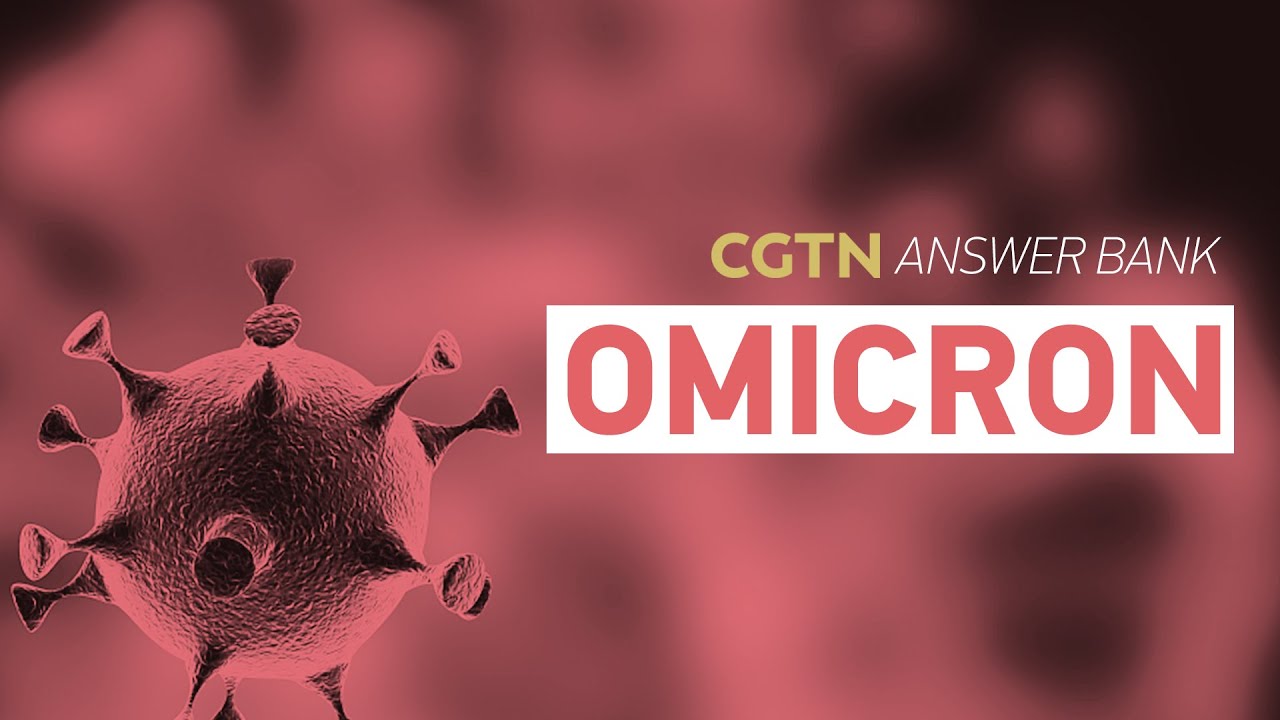 Is Omicron worse than Delta or other variants? - AnswerBank Ep.9 - The ...