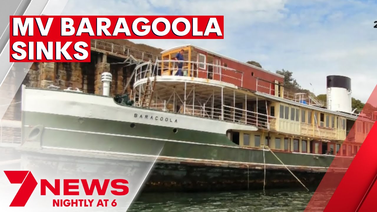 Former Manly ferry MV Baragoola retired in 1983, sinks in 2022 | 7NEWS ...