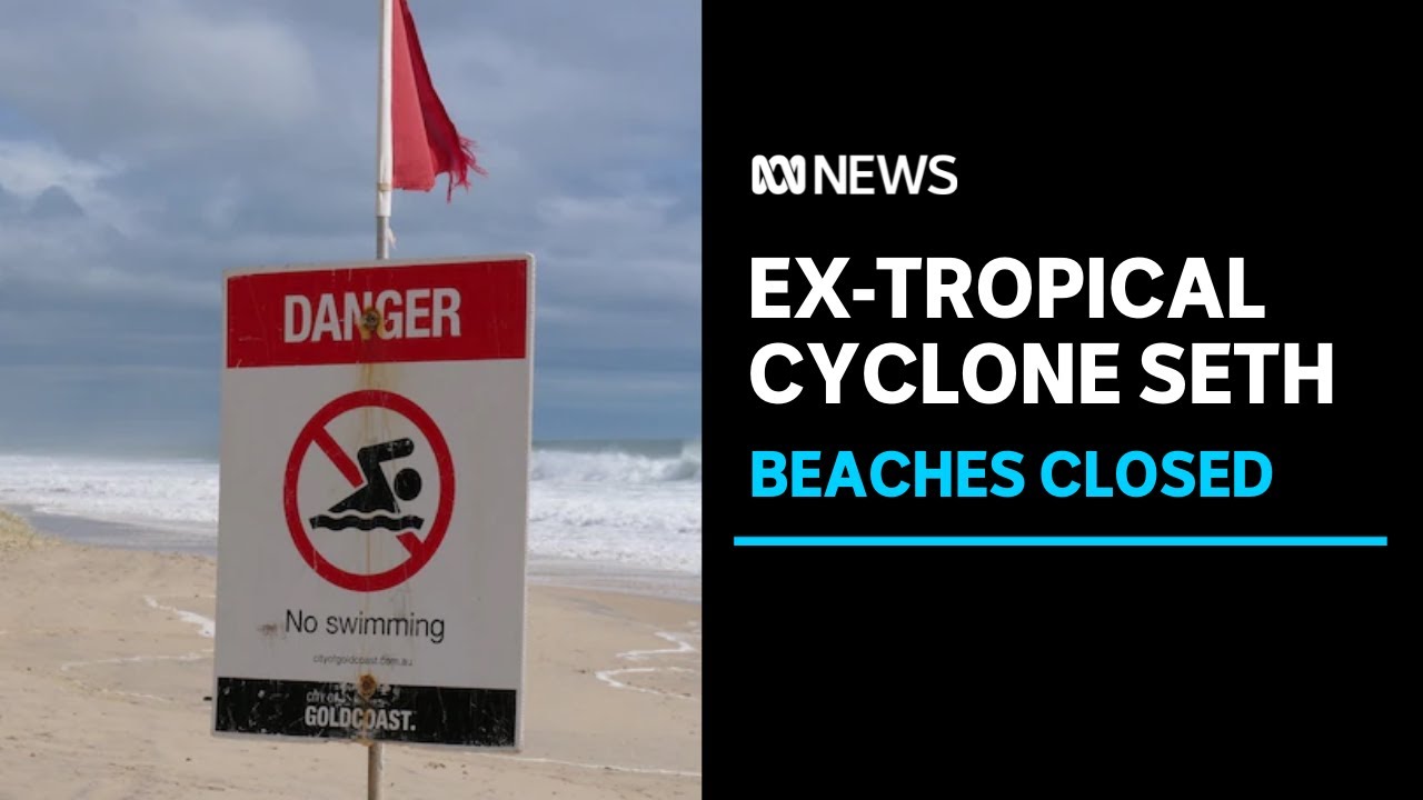 Beaches remain shut to holidaymakers as ex-Tropical Cyclone Seth tracks ...