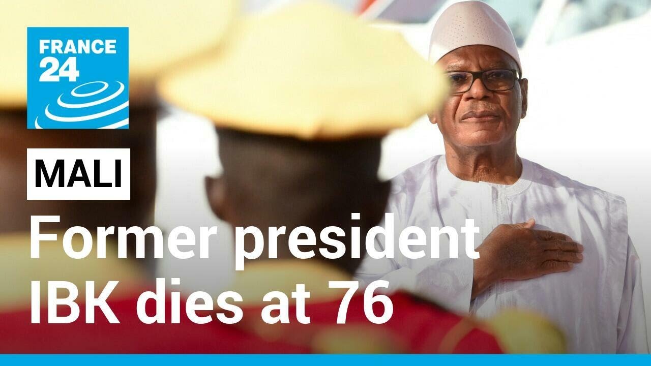 Former president of Mali Ibrahim Boubacar Keita dies at 76 • FRANCE 24 ...