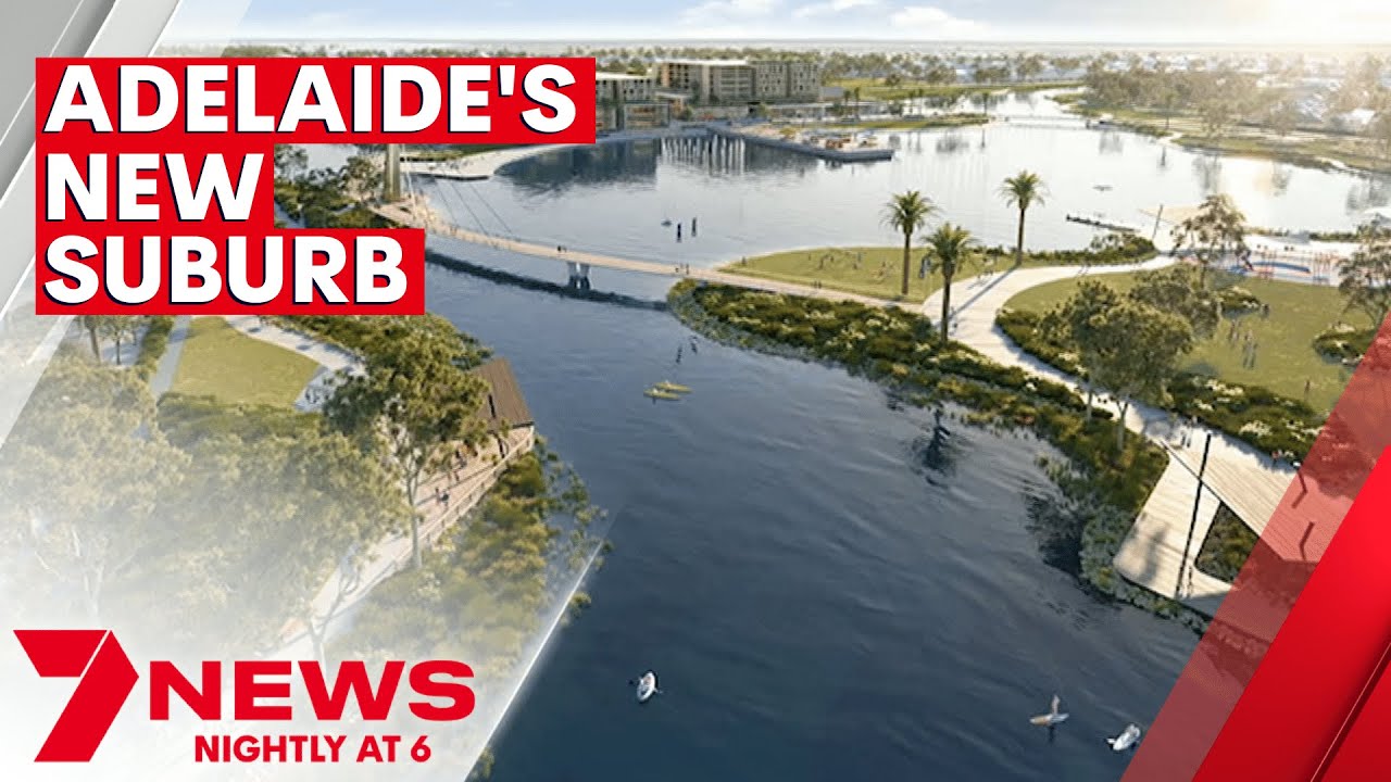Riverlea Park officially named as Adelaide's newest suburb | 7NEWS ...