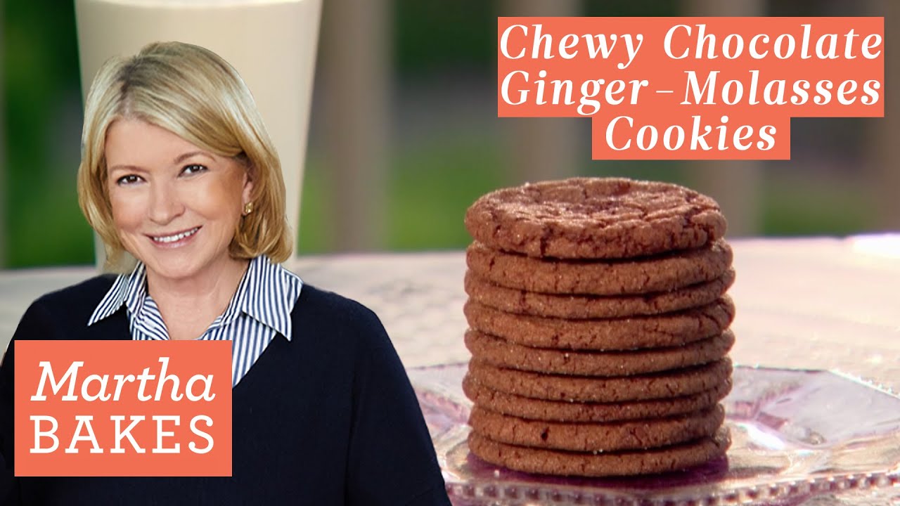 Martha Stewarts Chewy Chocolate Ginger-Molasses Cookies | Martha Bakes ...