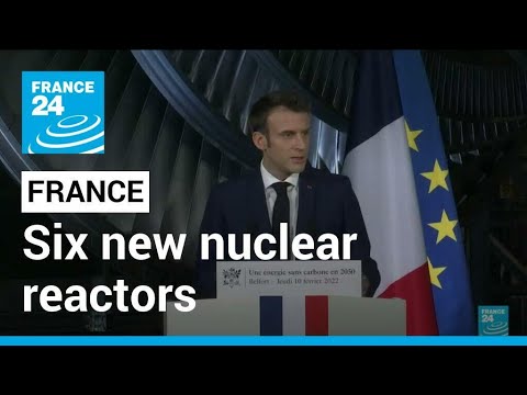 France nuclear plan: President promises construction of six new nuclear ...