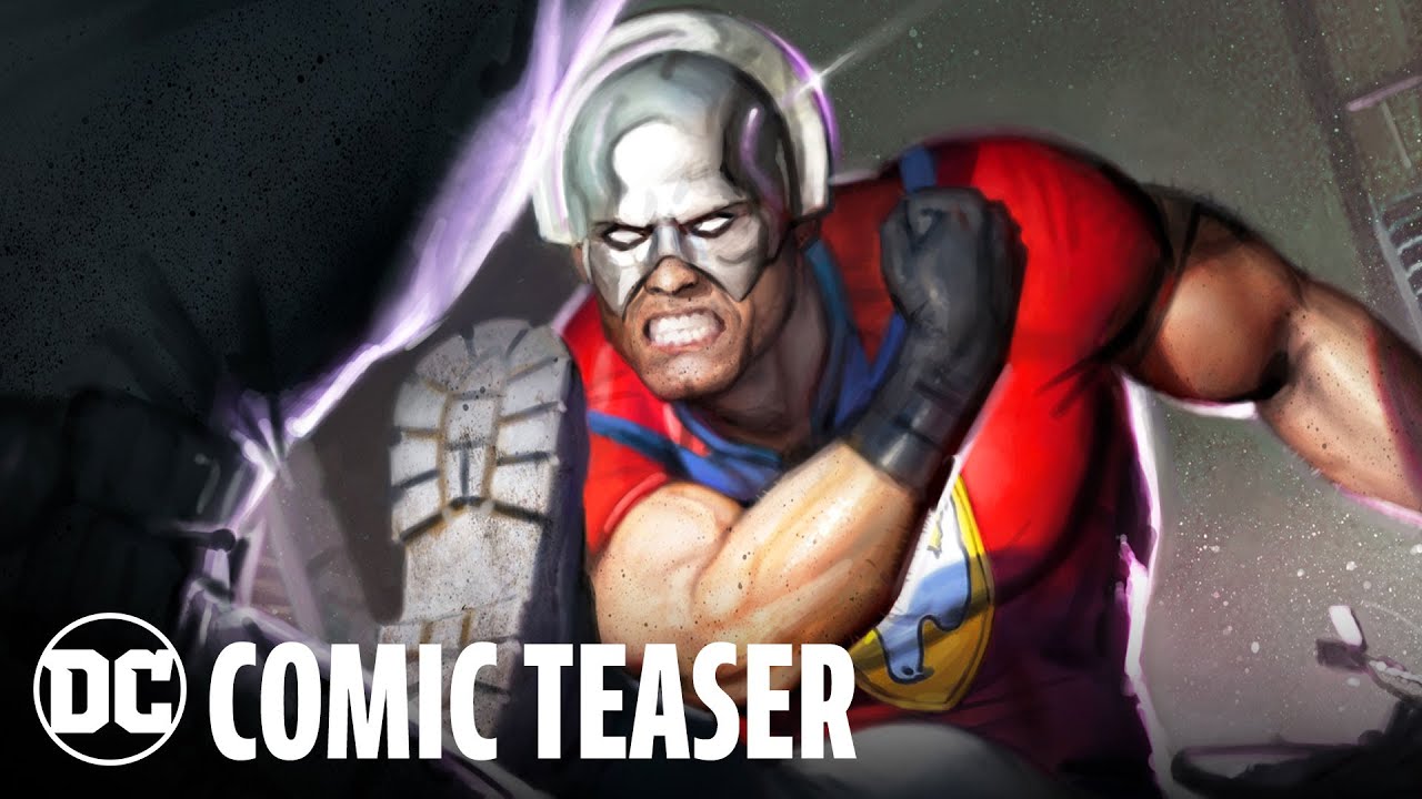 Comic Teaser | Peacemaker: Disturbing the Peace | DC - The Global Herald