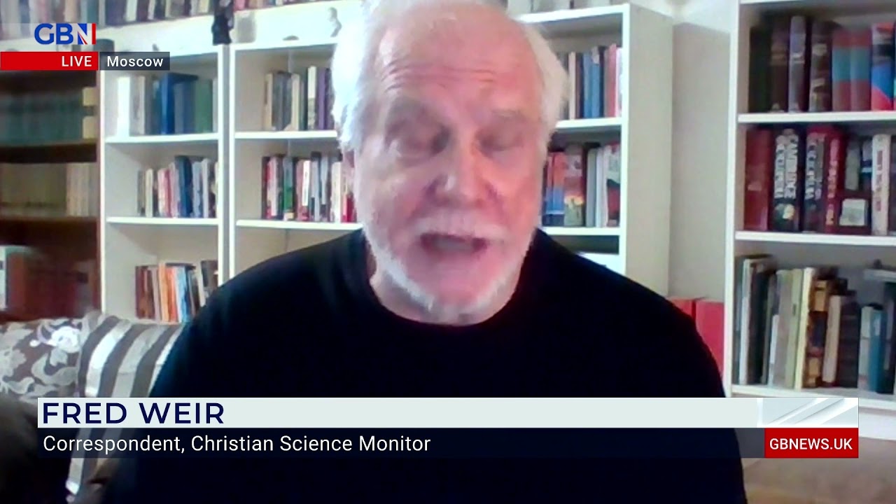 Russia would have attacked Ukraine by now if they were planning to do so says Fred Weir - The ...