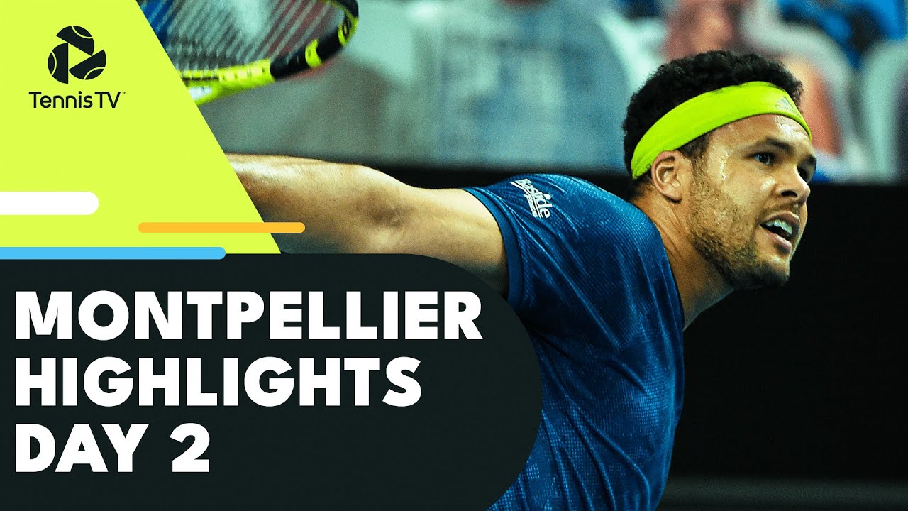 Tsonga Returns to Action; Pouille Clashes with Simon | Montpellier 2022 Day 2 Highlights - The ...