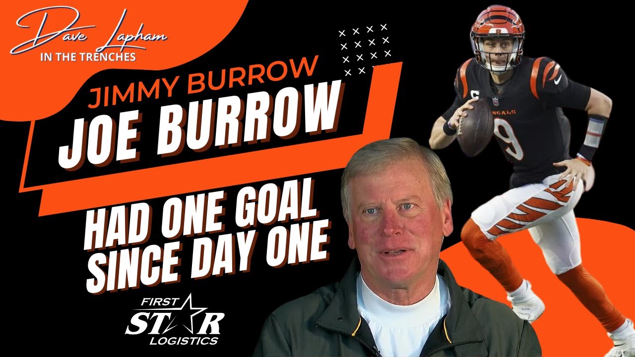 Jimmy Burrow Returns to In The Trenches with Dave Lapham - "Joe Burrow ...