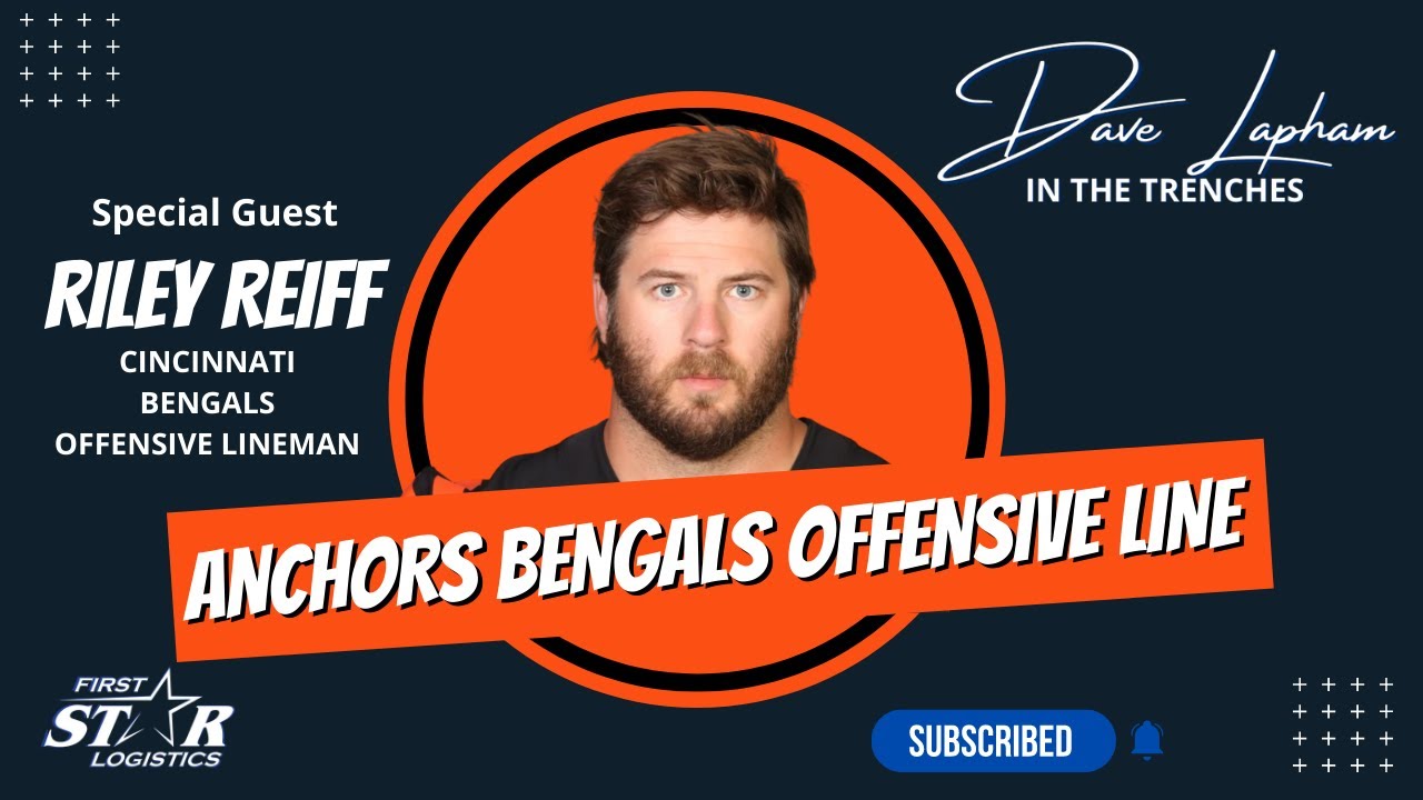 Riley Reiff Anchoring the Cincinnati Bengals Offensive Line - The ...