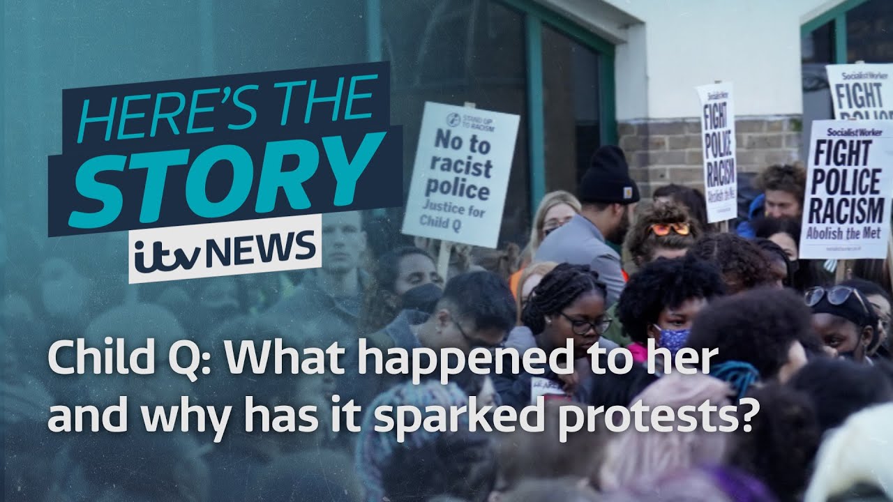 Child Q: What happened to her and why has it sparked protests? | Here's ...