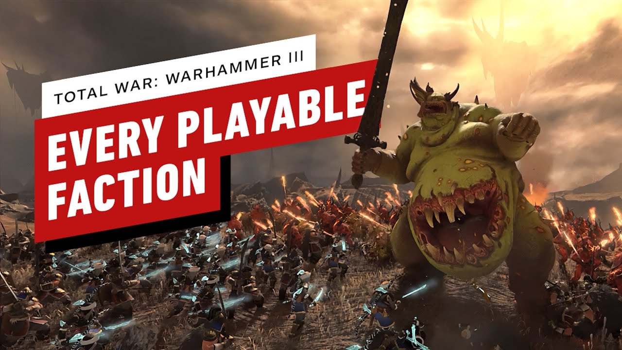 Every Playable Faction in Total War: Warhammer III - The Global Herald