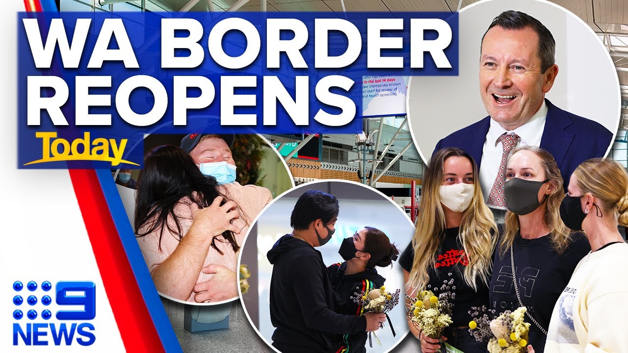 WA border re-opens after almost 700 days amid COVID-19 | Coronavirus ...