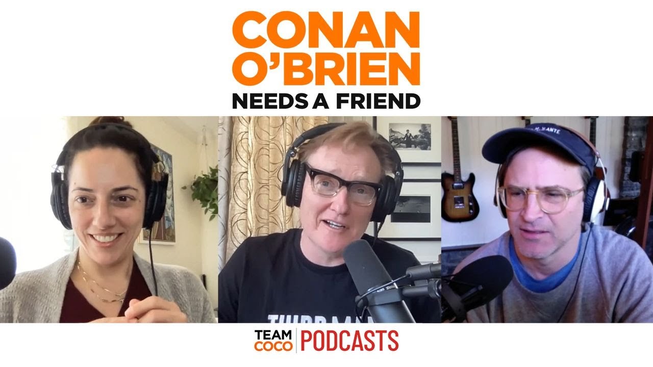 Conan Workshops Slogans For The Podcast | Conan O’Brien Needs a Friend ...